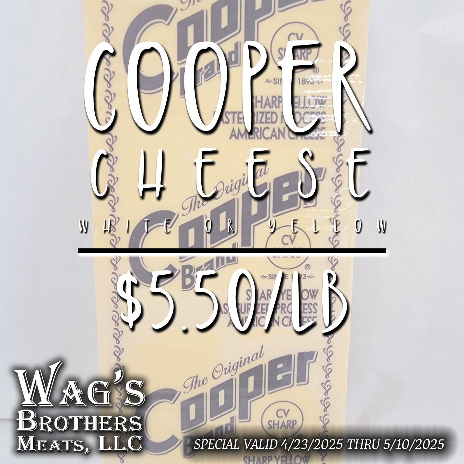 5 – Cooper Cheese – Wag's Brothers Meats, LLC